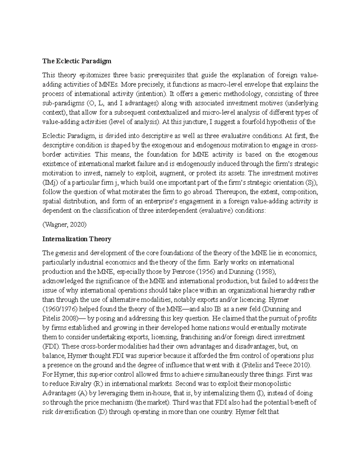 Week 9 Global Business discussiom - The Eclectic Paradigm This theory ...