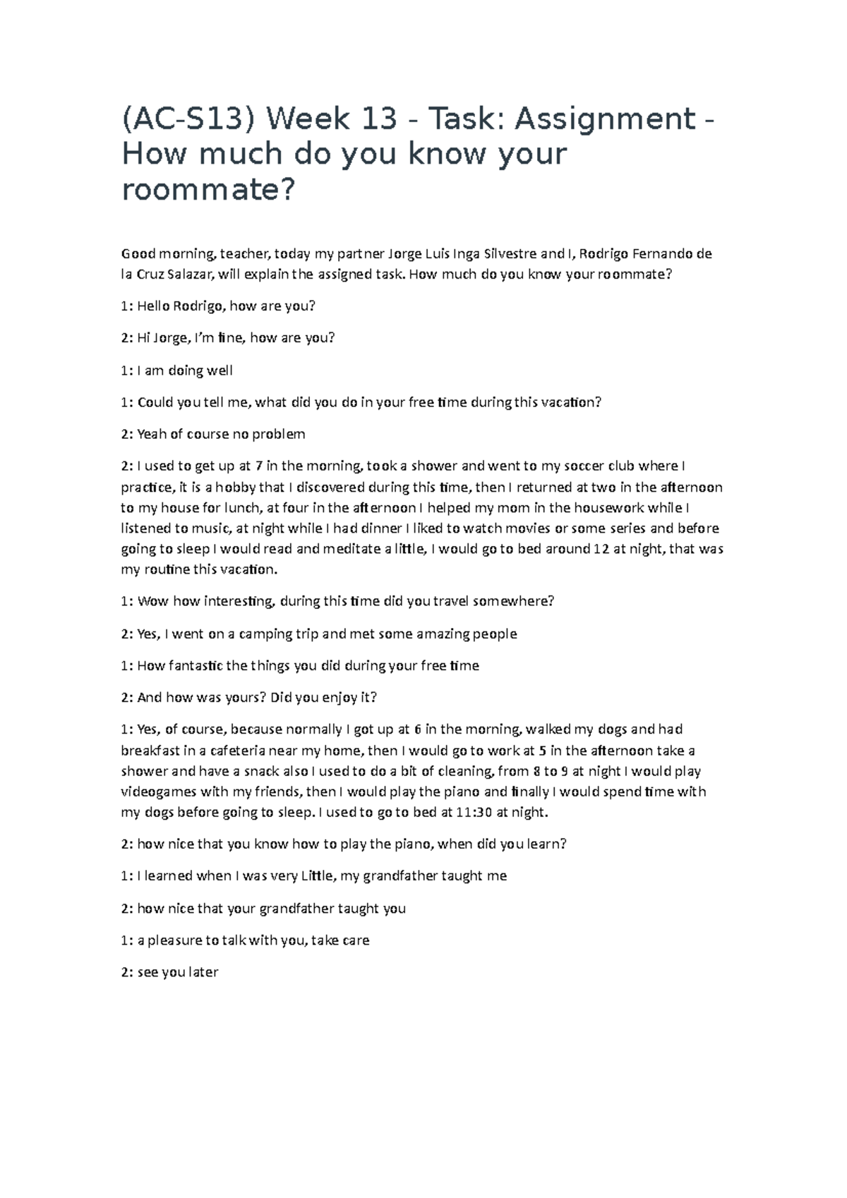 Week 13 - Task: Assignment - How much do you know your roommate? - (AC ...