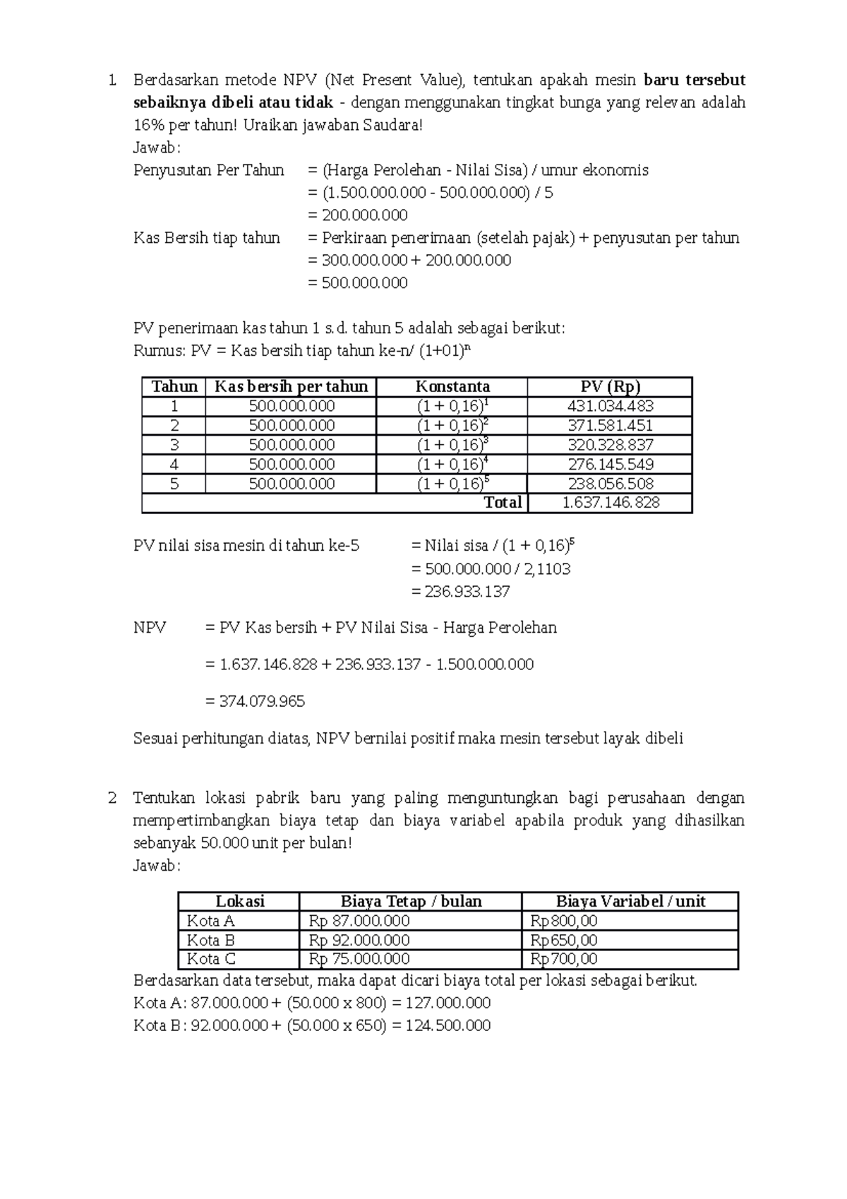 Diskusi 5 TAP - riset operasi - Berdasarkan metode NPV (Net Present ...