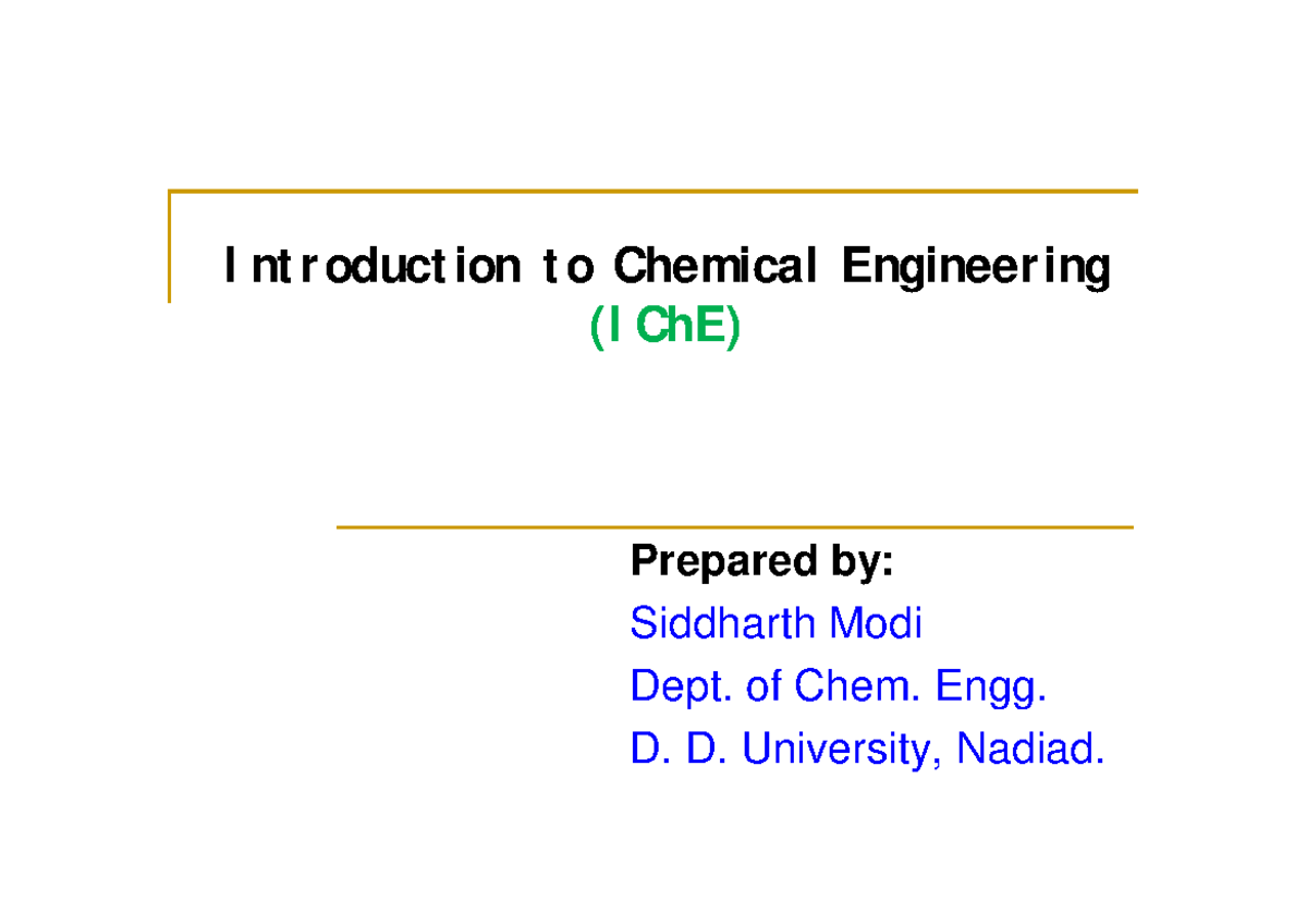 Lecture 1 Introduction to chemical engineering - ####### I nt r oduct ...