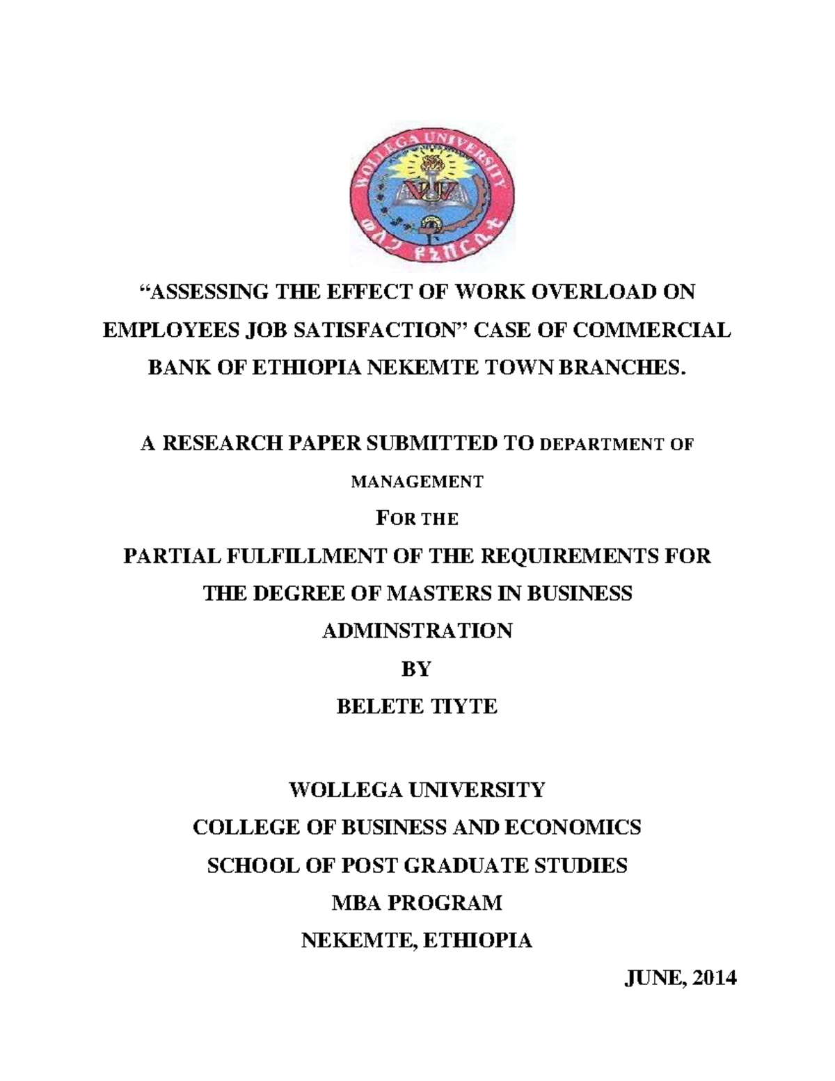 Assessing THE Effect OF WORK Overload O - “ASSESSING THE EFFECT OF WORK ...