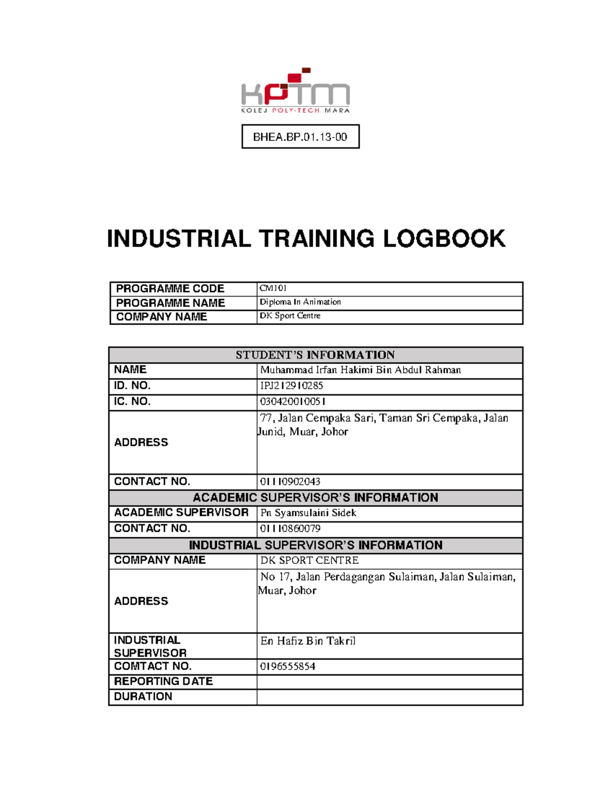 Log Book - LOG BOOK - INDUSTRIAL TRAINING LOGBOOK PROGRAMME CODE CM ...