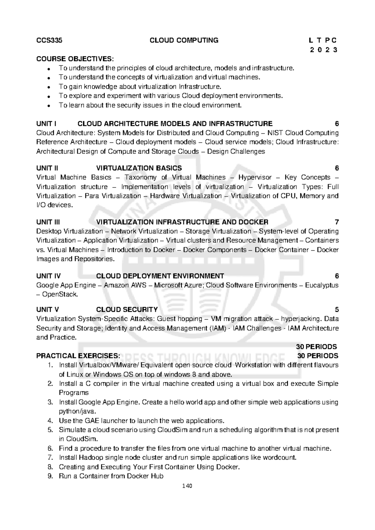 Book 0 - CCS335-Cloud-Computing-Syllabus - 140 CCS335 CLOUD COMPUTING L T P C 2 0 2 3 COURSE ...