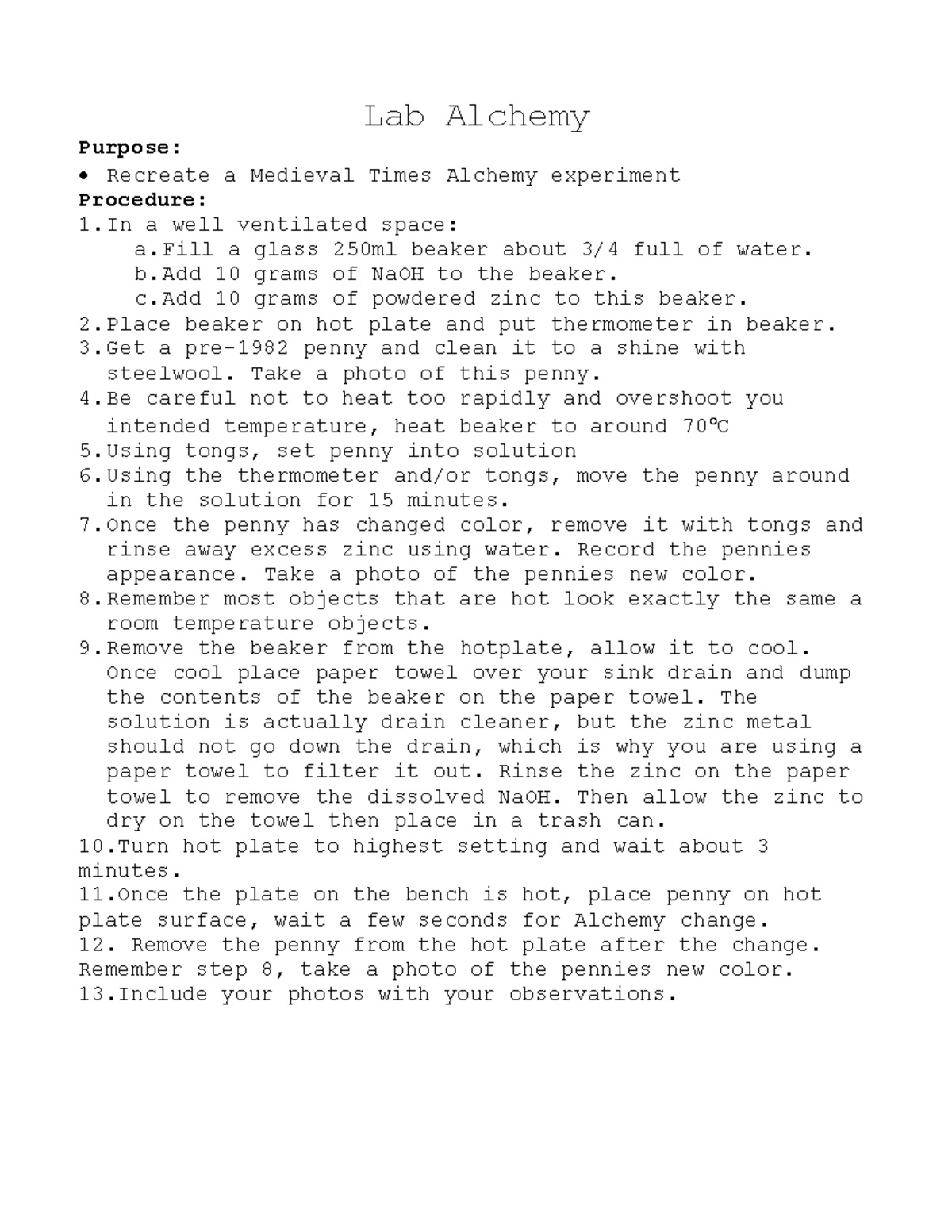 Lab Alchemy - lab - Lab Alchemy Purpose: • Recreate a Medieval Times ...