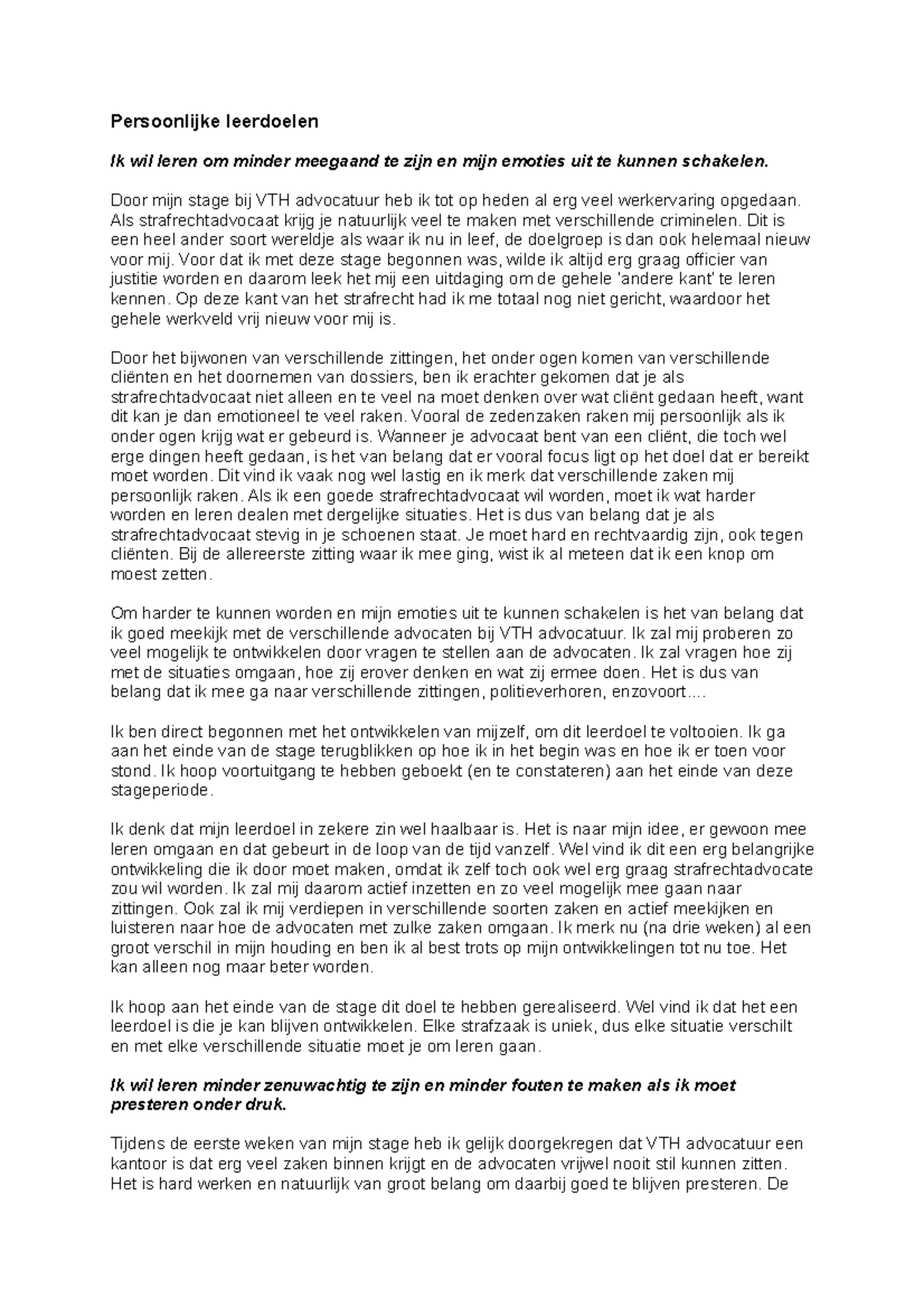 Reflectieverslag jaar 3 - Persoonlijke leerdoelen Ik wil leren om ...