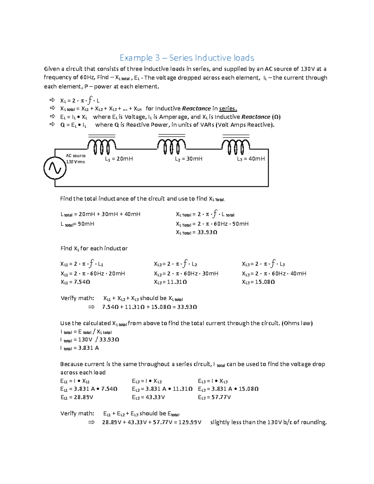 Week 1 Example 3 – Series Inductive loads - Example 3 – Series Inductive loads Given a circuit ...