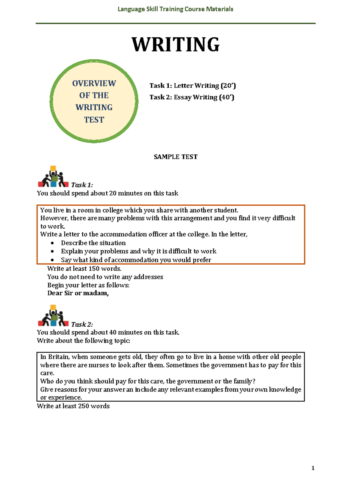 Writing essay task 1+2 - OVERVIEW OF THE WRITING TEST WRITING SAMPLE ...