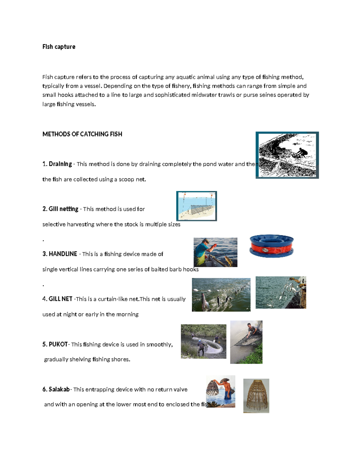 Gerald - none - Fish capture Fish capture refers to the process of ...