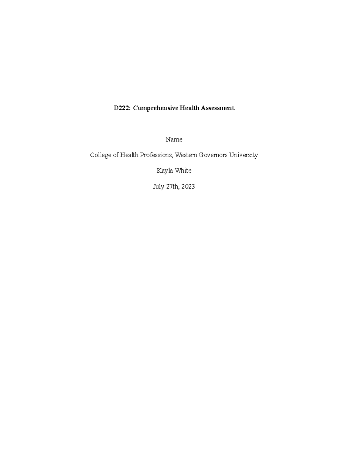 D222 Comprehensive Health Assessment Template - D222: Comprehensive ...