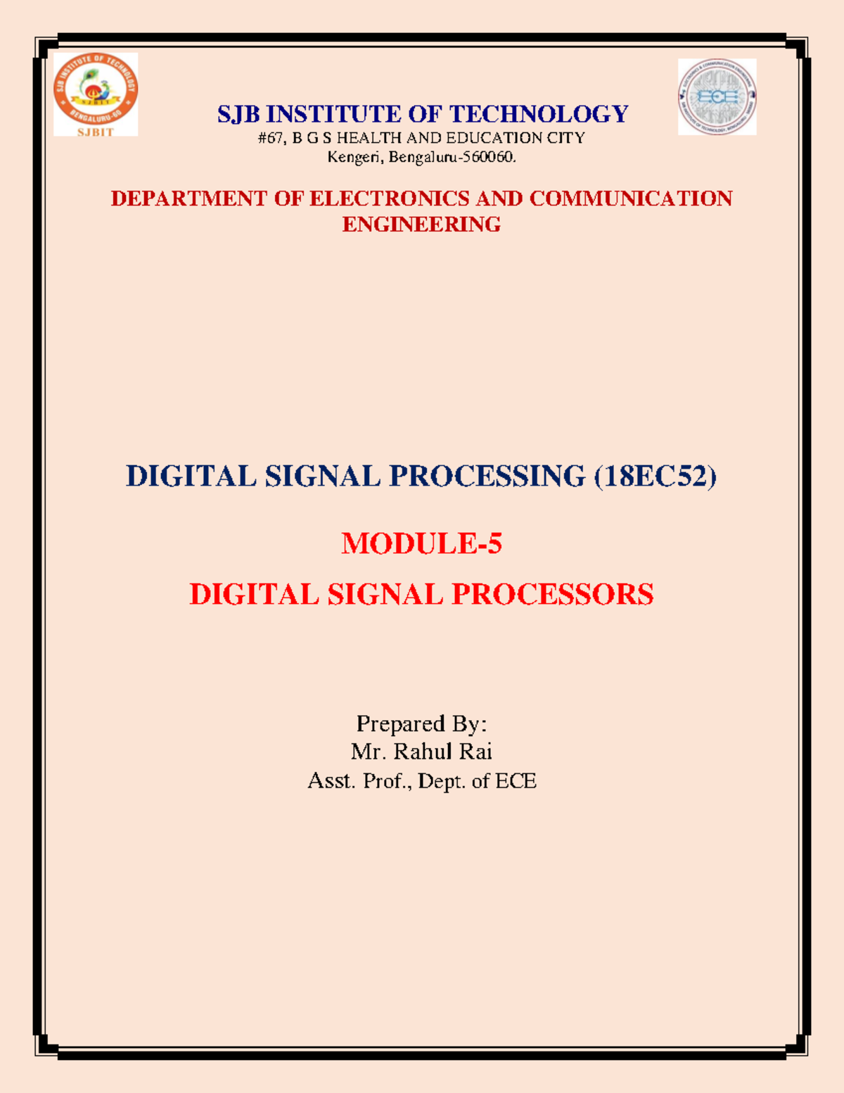 Module 5-Digital Signal Processors - SJB INSTITUTE OF TECHNOLOGY #67, B G S HEALTH AND EDUCATION ...