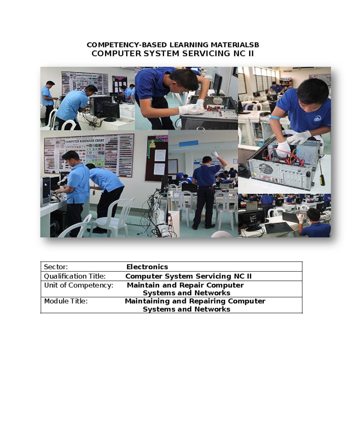 5. CBLM - Module - COMPETENCY-BASED LEARNING MATERIALSB COMPUTER SYSTEM SERVICING NC II Sector ...
