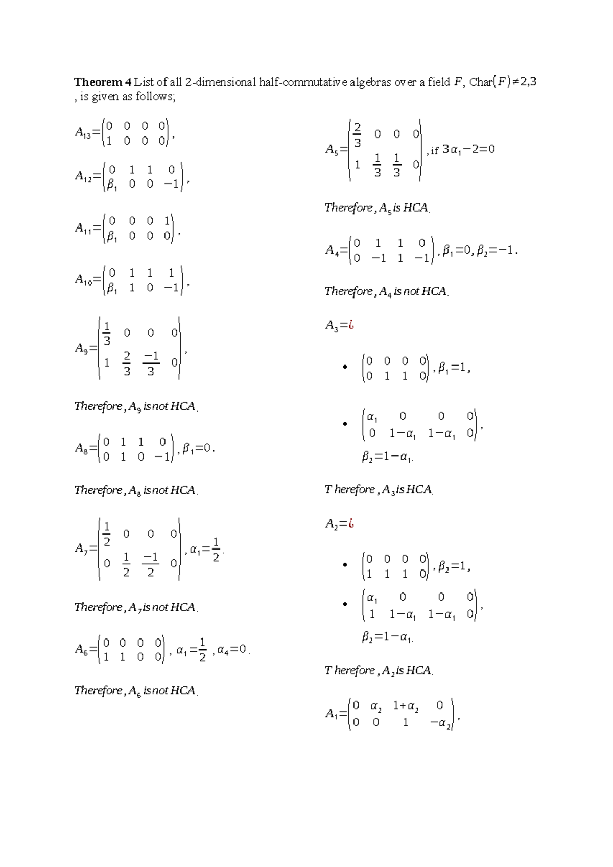 Solution theorem 4,5,6 - Theorem 4 List of all 2-dimensional half-commutative algebras over a ...