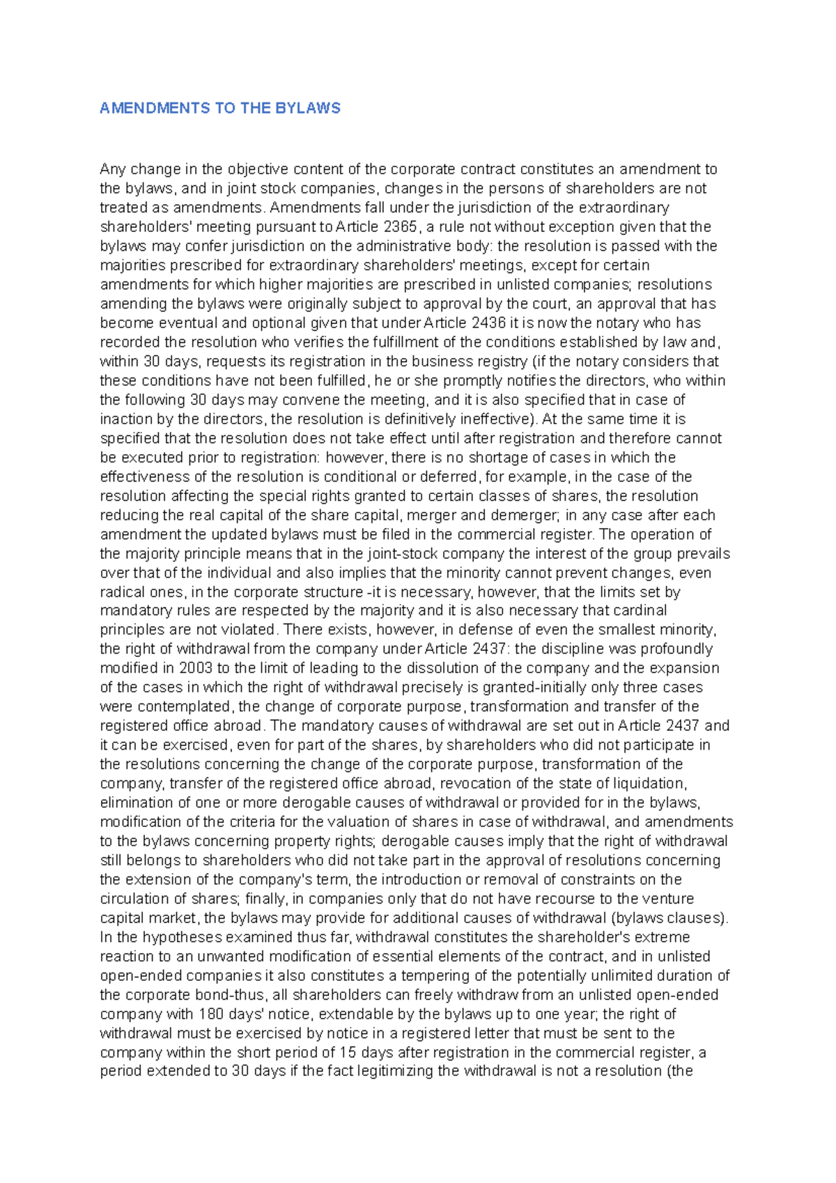 Amendments TO THE Bylaws 7 - AMENDMENTS TO THE BYLAWS Any change in the ...