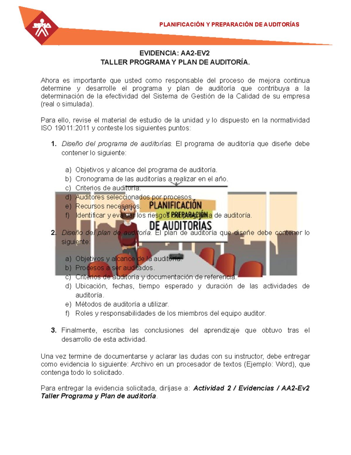 Formato Evidencia AA2 Ev2 Taller Programa y Plan de Auditoria - EVIDENCIA: AA2-EV TALLER ...