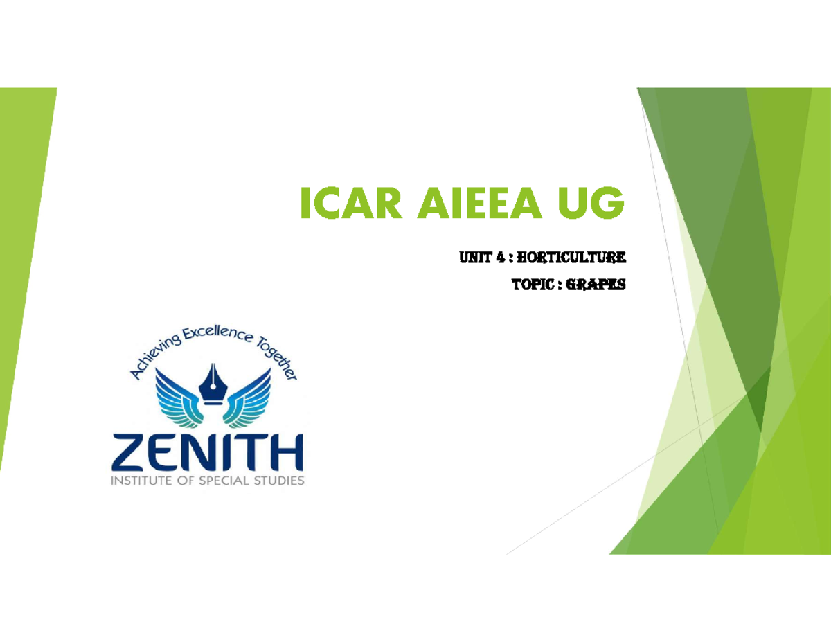 ICAR Aieea UG 2023, Topic- Horticulture ( grapes) - ICAR AIEEA UG UNIT 4 : HORTICULTURE TOPIC ...