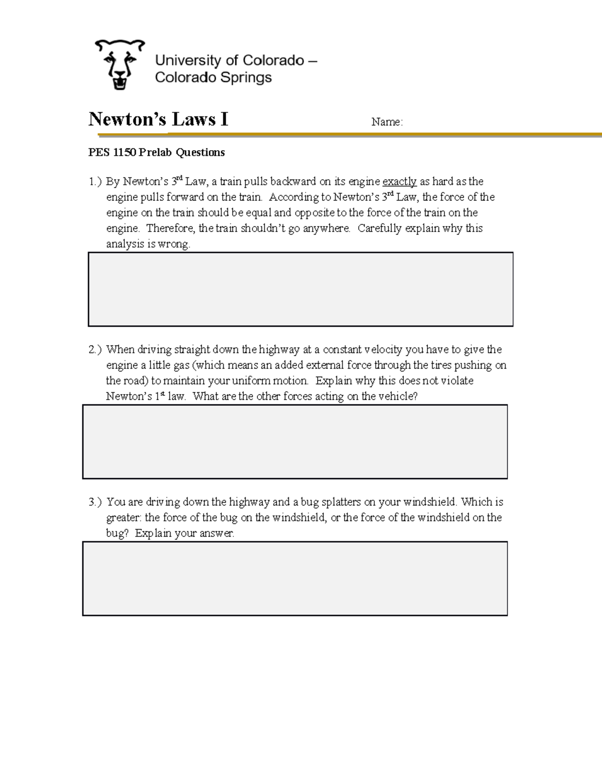 PES 1150 Newton 1 prelab - Newton’s Laws I Name: PES 1150 Prelab ...