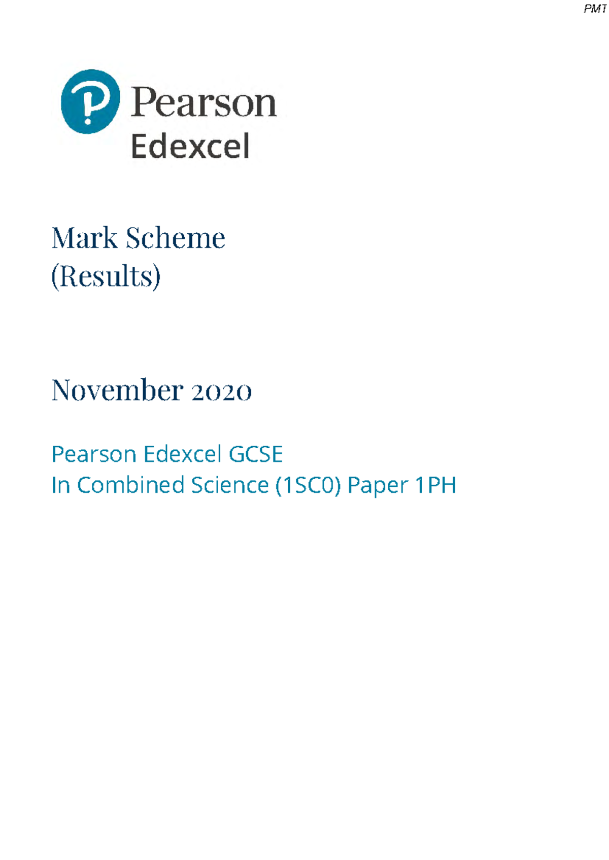 June 2020 MS - Physics 1 (H) Edexcel Science GCSE - Mark Scheme ...