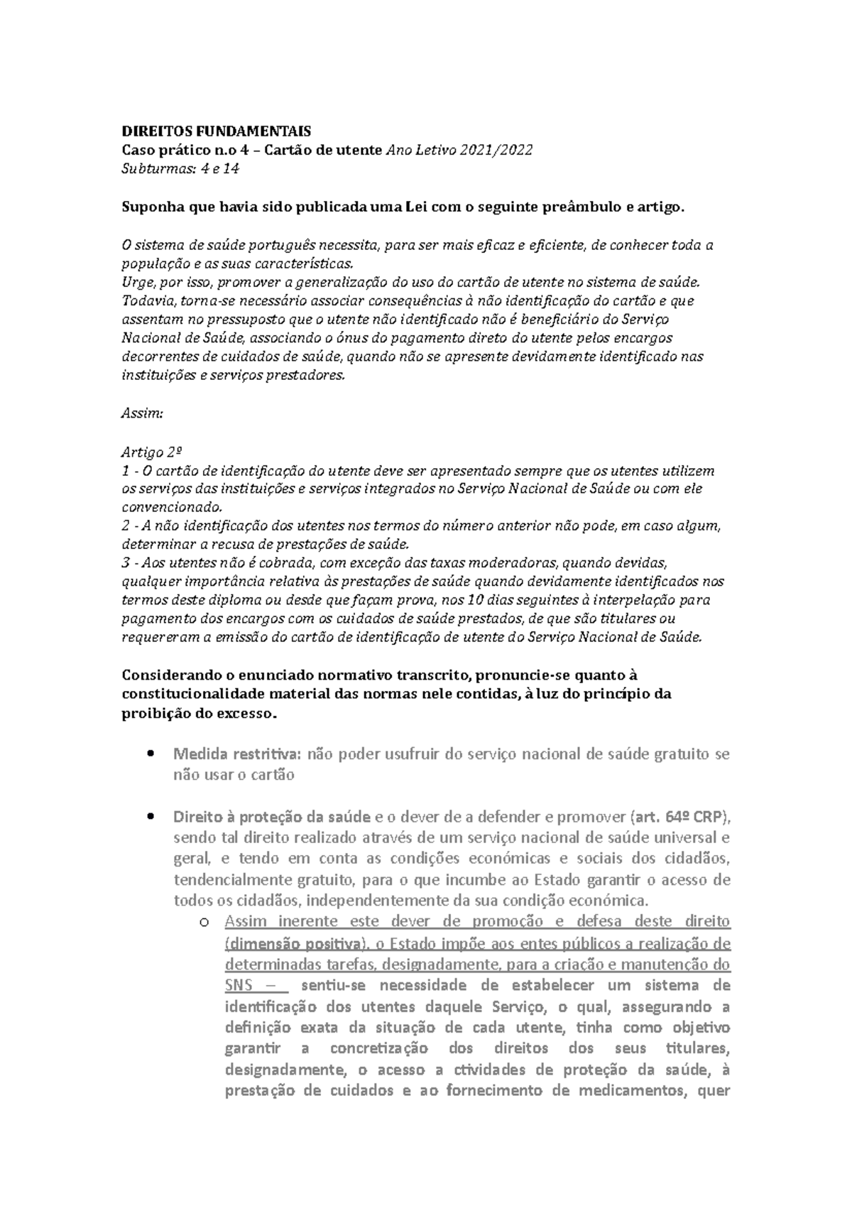 Caso 4 - Afon. Chu. B. - DIREITOS FUNDAMENTAIS Caso prático n 4 ...