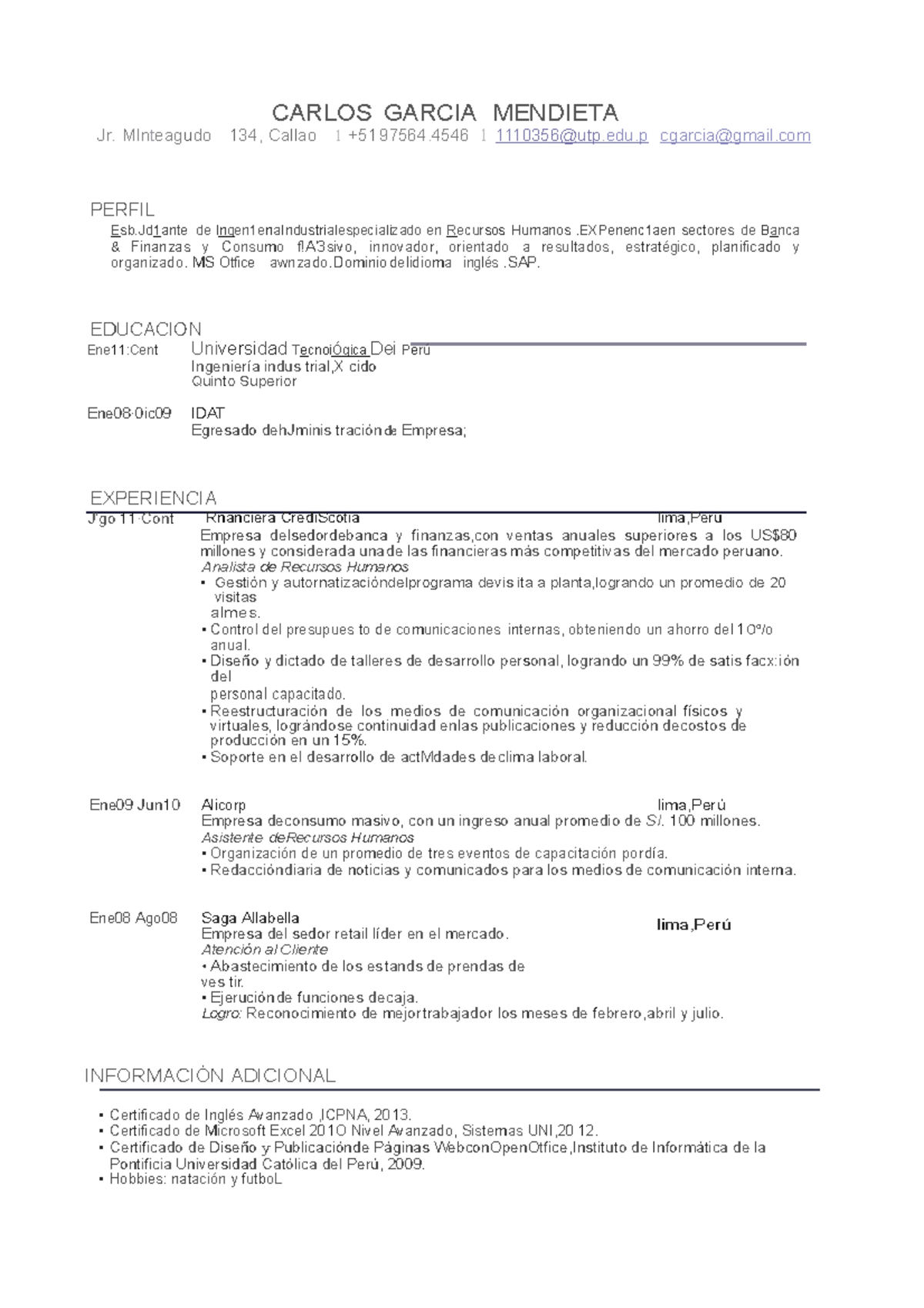 Cv - CARLOS GARCIA MENDIETA Jr. Mlnteagudo 134 , Callao 1 +5 197564 ...