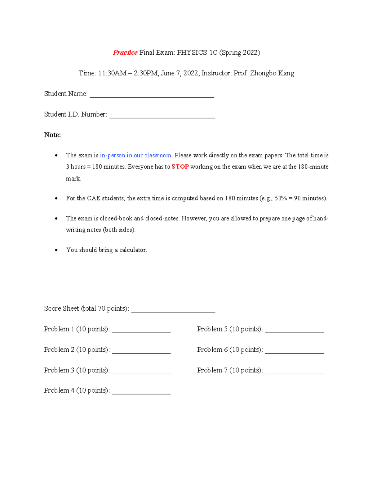 Practice final exam - Practice Final Exam: PHYSICS 1C (Spring 2022 ...