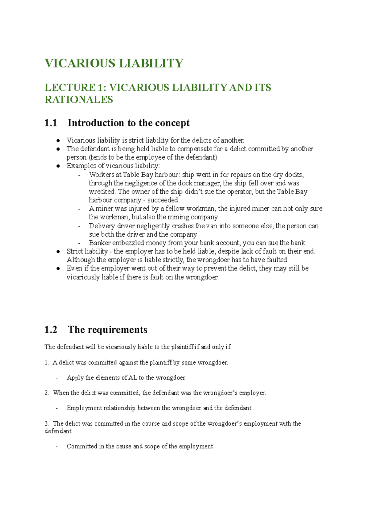 Delict notes - Leo's section - VICARIOUS LIABILITY LECTURE 1: VICARIOUS ...