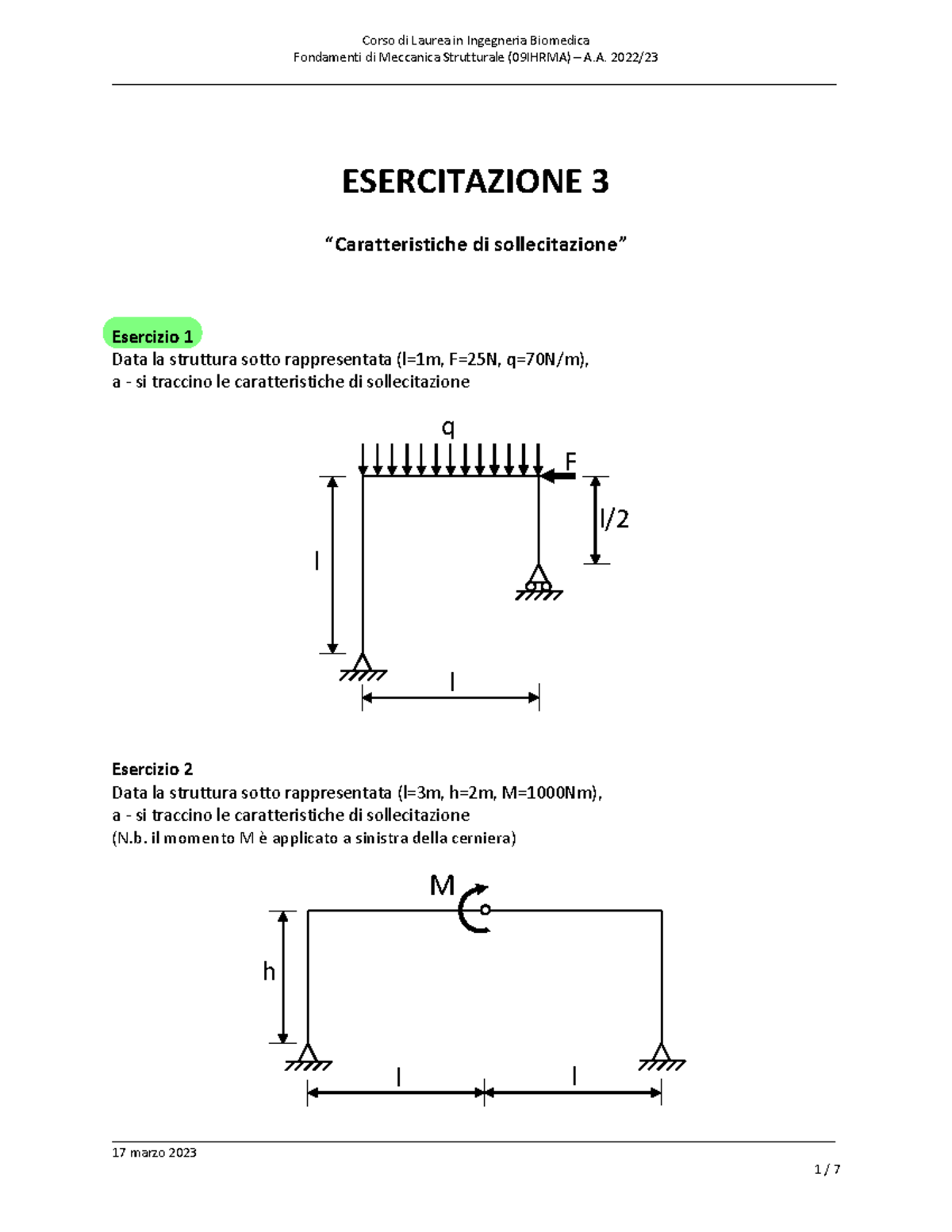 Esercitazione 3 2022 23 - Fondamenti di Meccanica Strutturale (09IHRMA ...