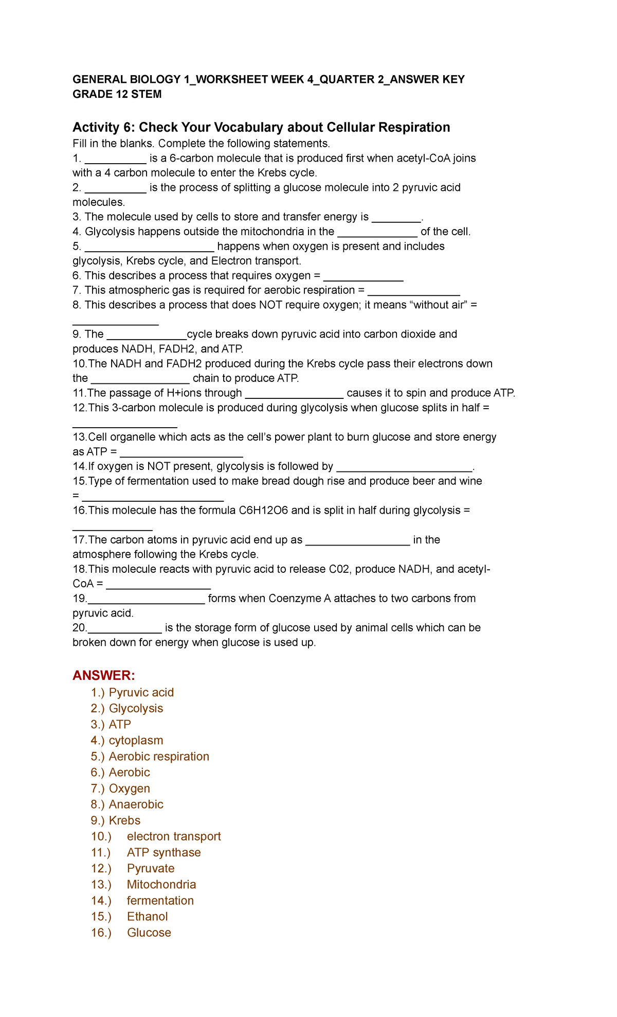 General Biology 1 Worksheet WEEK 4 Quarter 2 Answer KEY Grade 12 STEM General Biology 1 Worksheet WEEK 4 Quarter 2 Answer KEY Grade 12 STEM