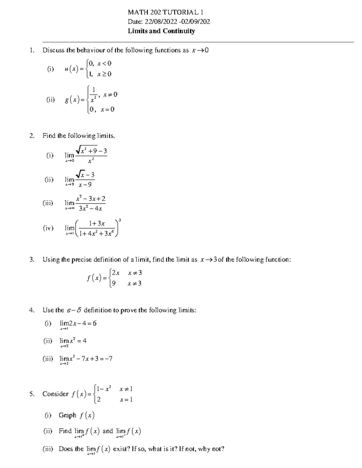 517043 - Differential calcus - MATH 202 TUTORIAL 1 Date: 22/08/2022 -02/09/ Limits and ...