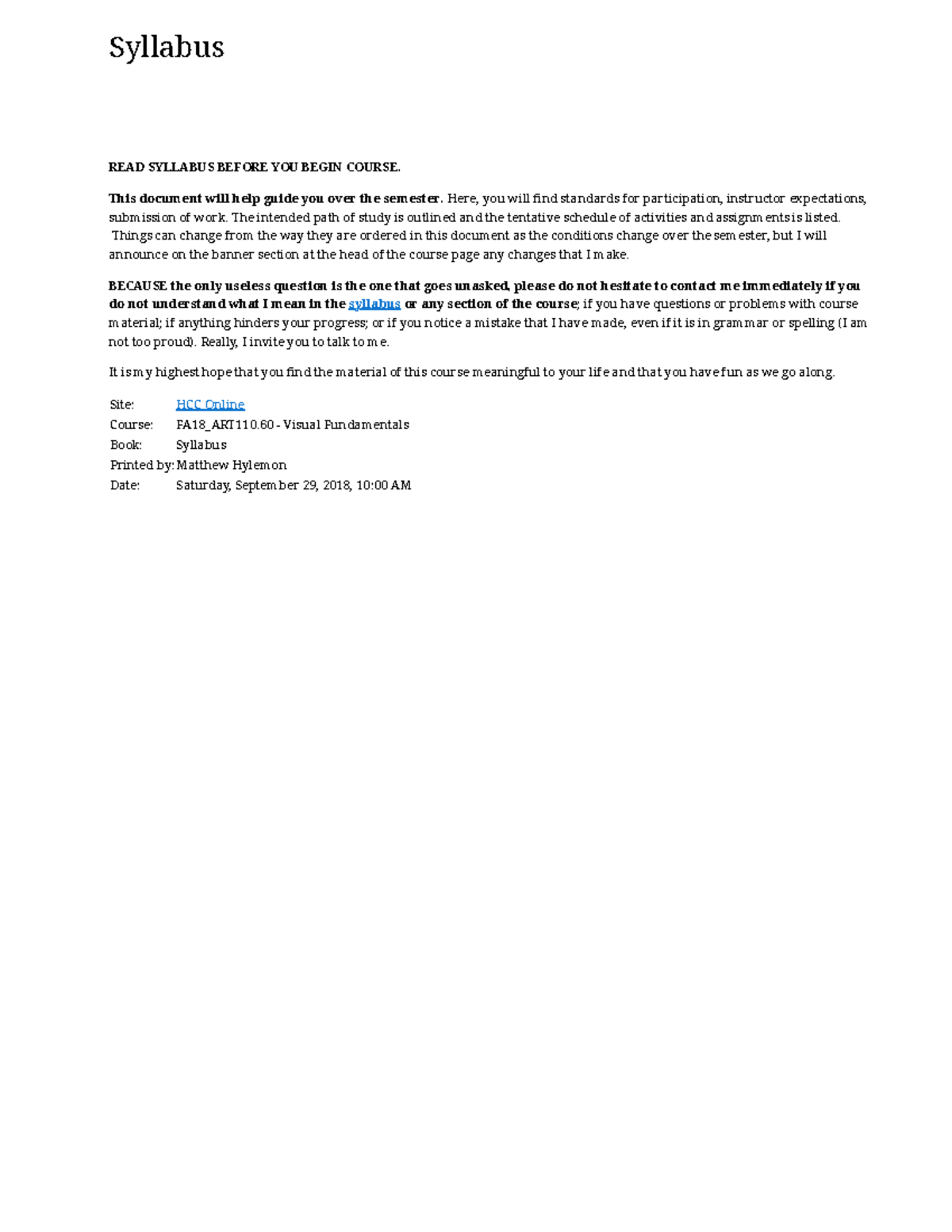 Syllabus - Syllabus READ SYLLABUS BEFORE YOU BEGIN COURSE. This ...