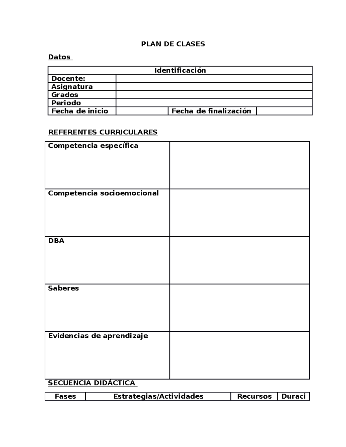 Estructura plan de clases - PLAN DE CLASES Datos Identificación Docente ...