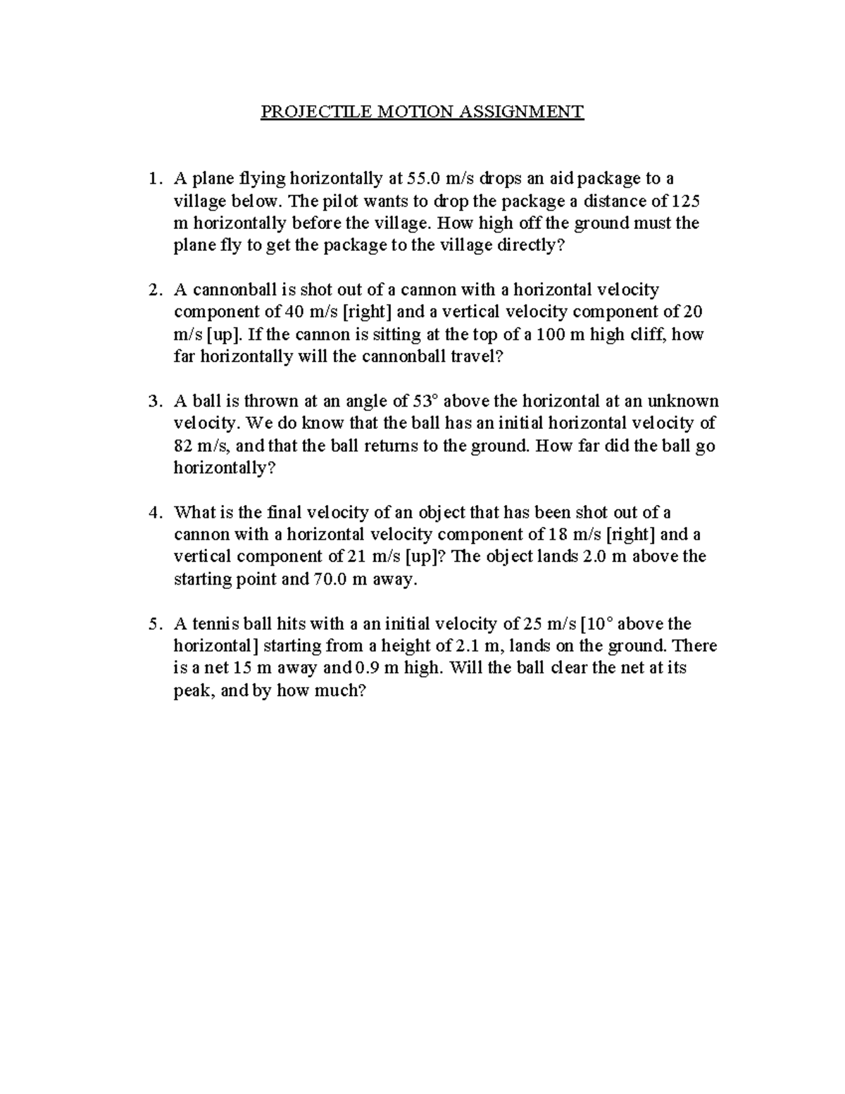 Projectile Motion Assignment - PROJECTILE MOTION ASSIGNMENT A plane ...