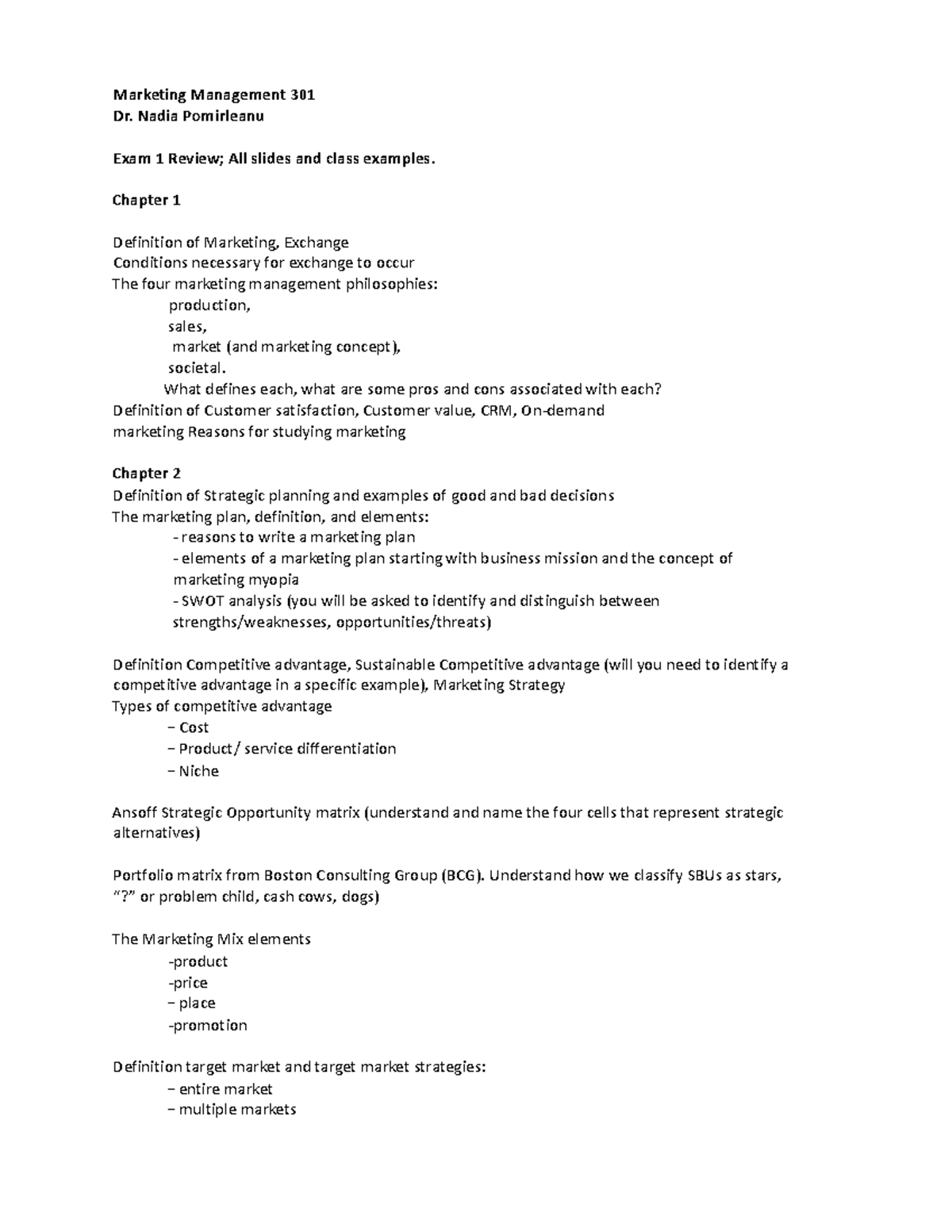 Mkt 301 Study Guide Exam 1 - Marketing Management 301 Dr. Nadia Pomirleanu Exam 1 Review; All ...