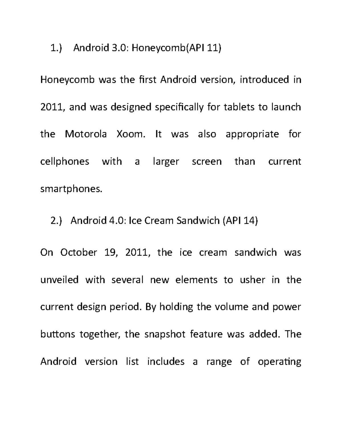 Android Version Part 2 - 1.) Android 3: Honeycomb(API 11) Honeycomb was ...