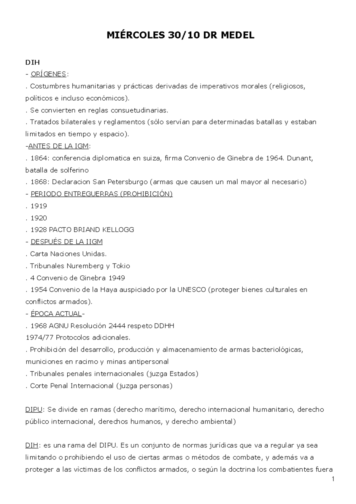 Miercoles 30 10 DR Medel - MIÉRCOLES 30/10 DR MEDEL DIH - ORÍGENES ...