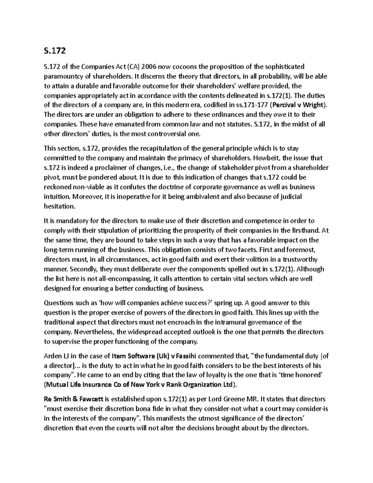 S.172 essay - S. S of the Companies Act (CA) 2006 now cocoons the ...