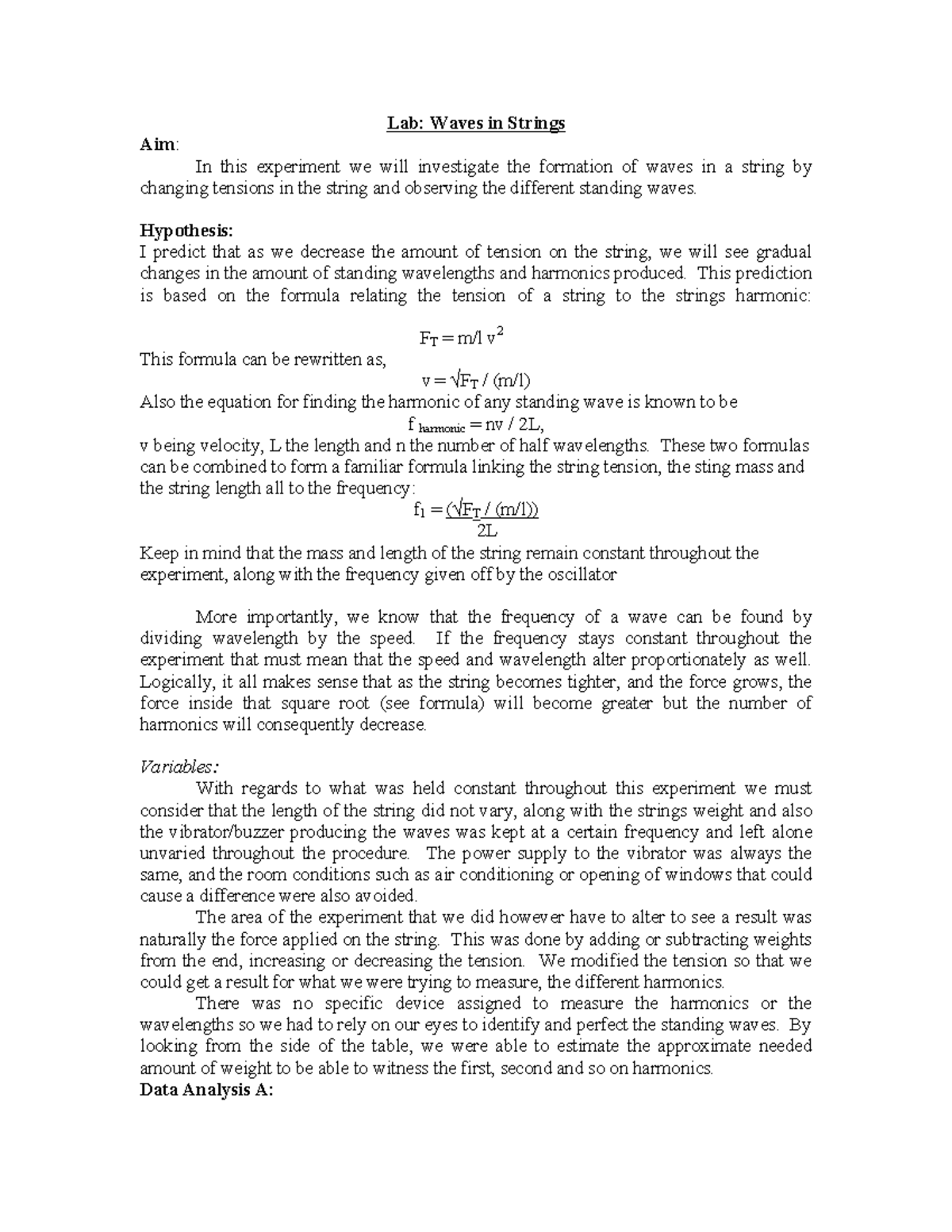 PDF Waves in a string lab - Lab: Waves in Strings Aim : In this experiment we will investigate ...