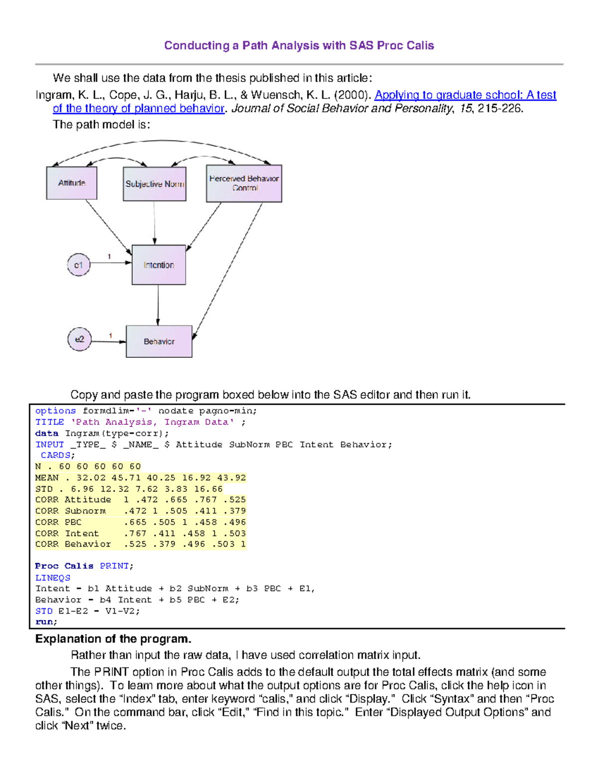 Conducting a Path Analysis with SAS Proc Calis - L., Cope, J. G., Harju, B. L., Wuensch, K. L ...