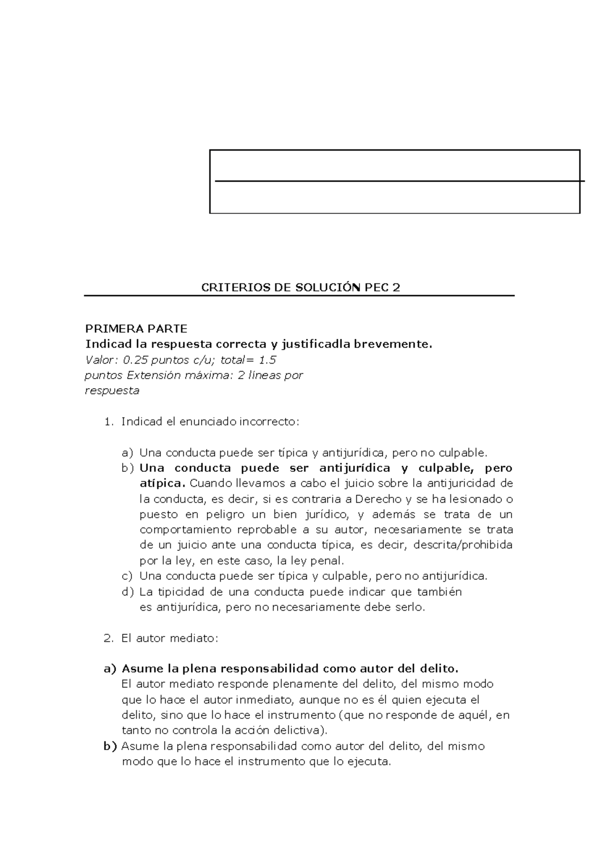 PEC 2 (2021) Solución de Derecho penal parte general - CRITERIOS DE ... PEC 2 (2021) Solución de Derecho penal parte general - CRITERIOS DE ...