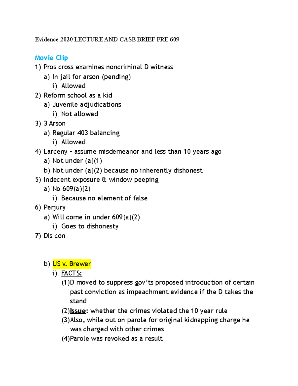 Evidence 2020 Lecture AND CASE Brief FRE 609 - Evidence 2020 LECTURE ...