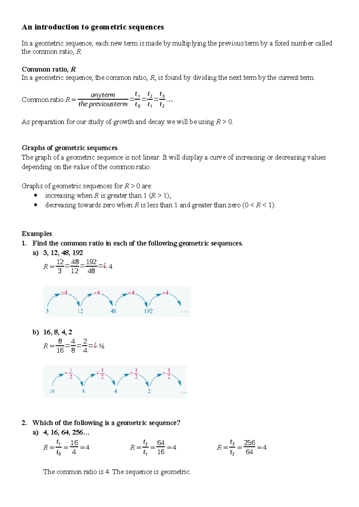6. An introduction to geometric sequences - Common ratio, R In a ...