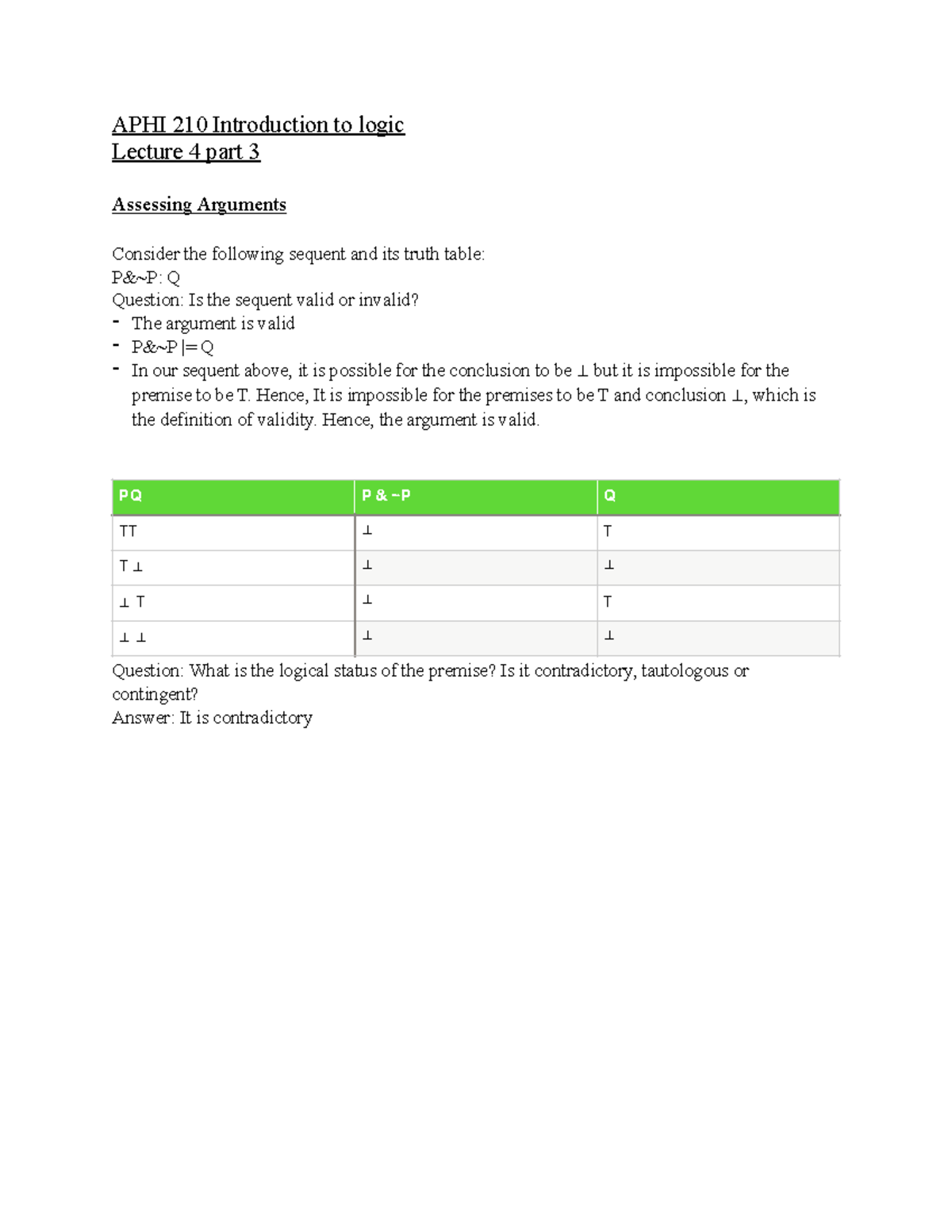 Log 4 pt 3 - Merve Erkal Logic notes lecture 4 - APHI 210 Introduction ...