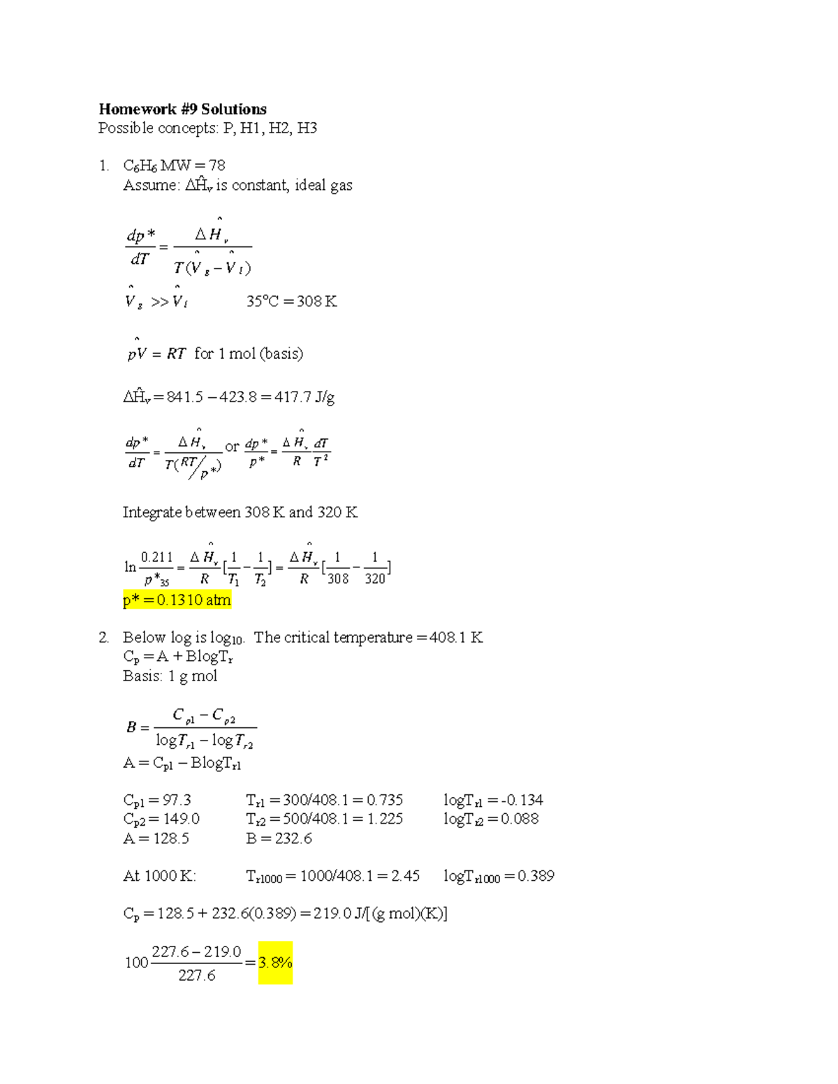 Homework 9 Solutions - Homework #9 Solutions Possible concepts: P, H1, H2, H 1. C 6 H 6 MW = 78 ...