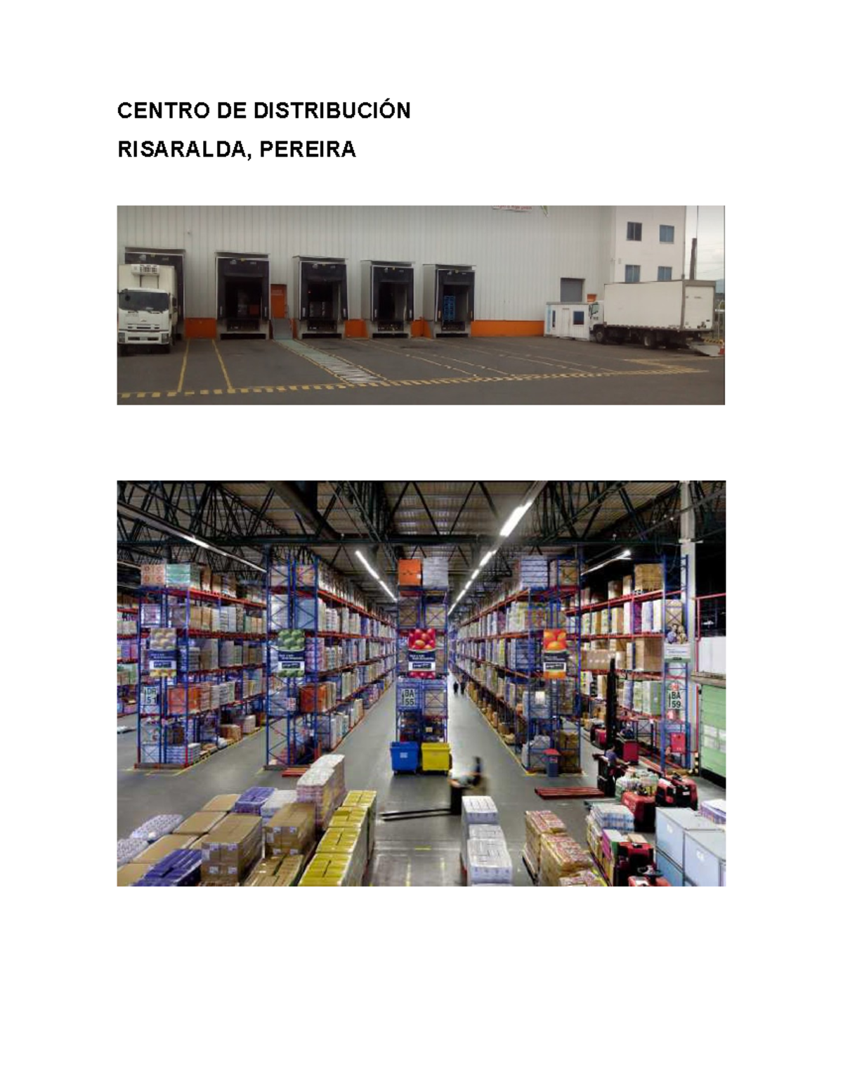 Centro DE Distribución - CENTRO DE DISTRIBUCIÓN RISARALDA, PEREIRA ...