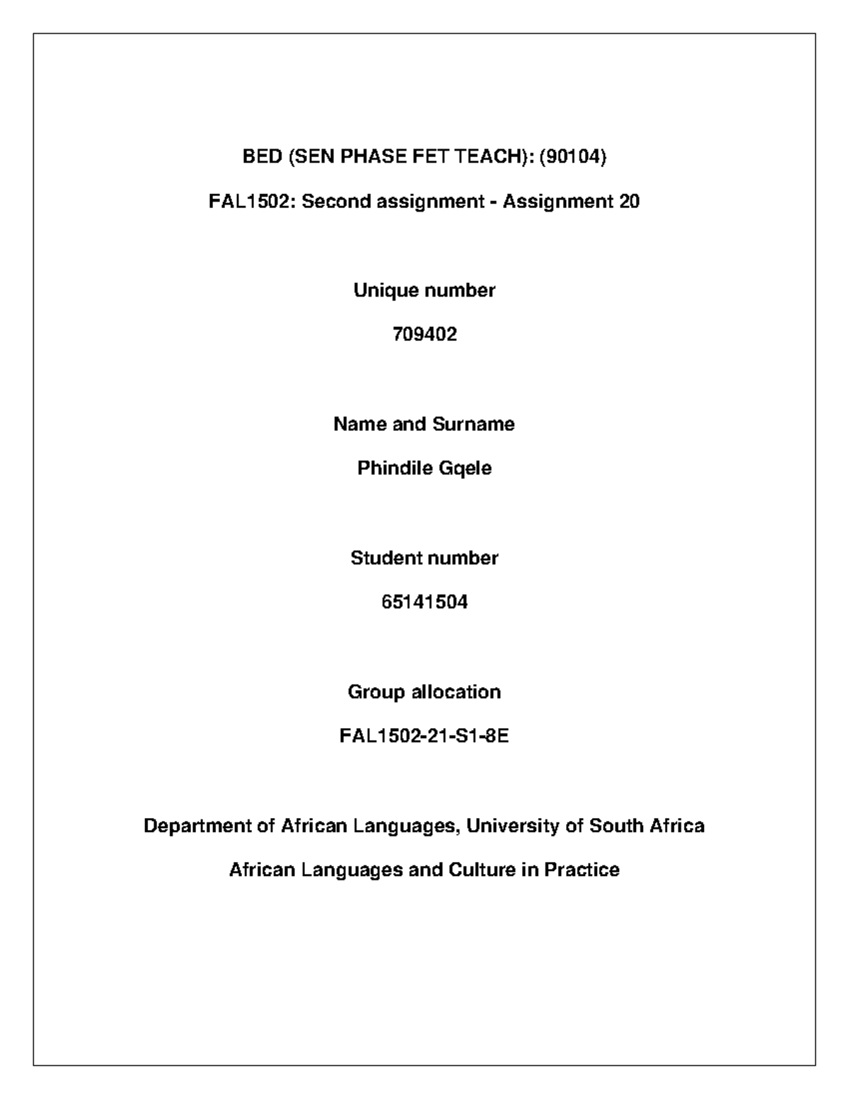AFL1502 Assignment 2 - BED (SEN PHASE FET TEACH): (90104) FAL1502: Second assignment ...