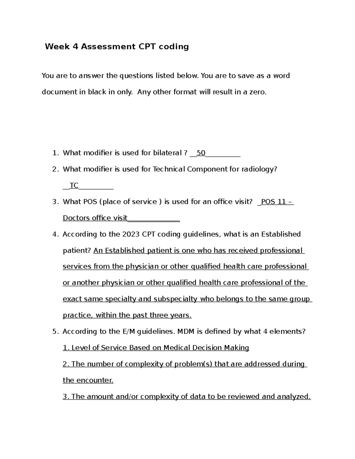 Halley Week 4 Assessment Cpt Coding Assignment Week 4 Assessment Cpt Coding You Are To Answer
