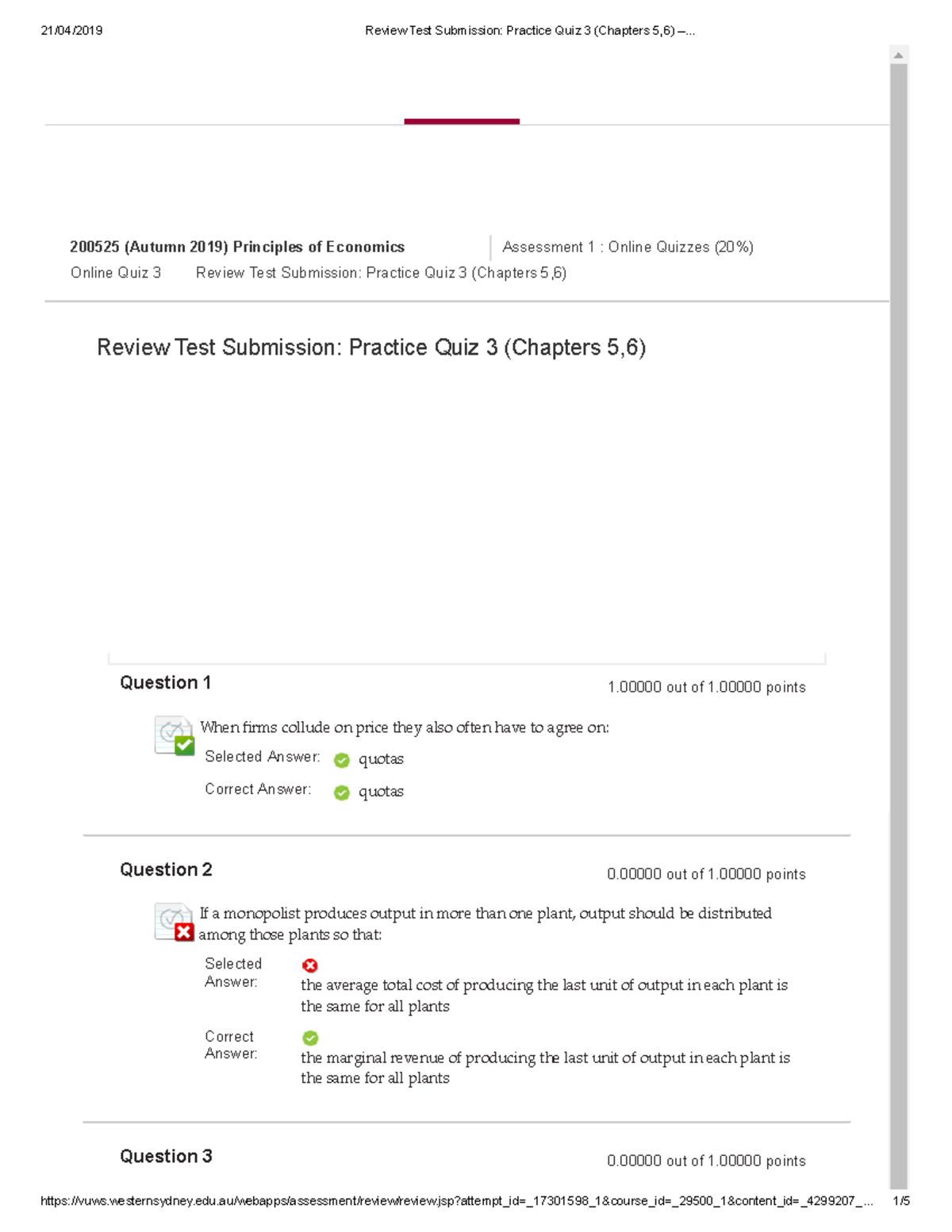 Quiz 3 - 2018/2019 - 21/04/2019 Review Test Submission: Practice Quiz 3 ...