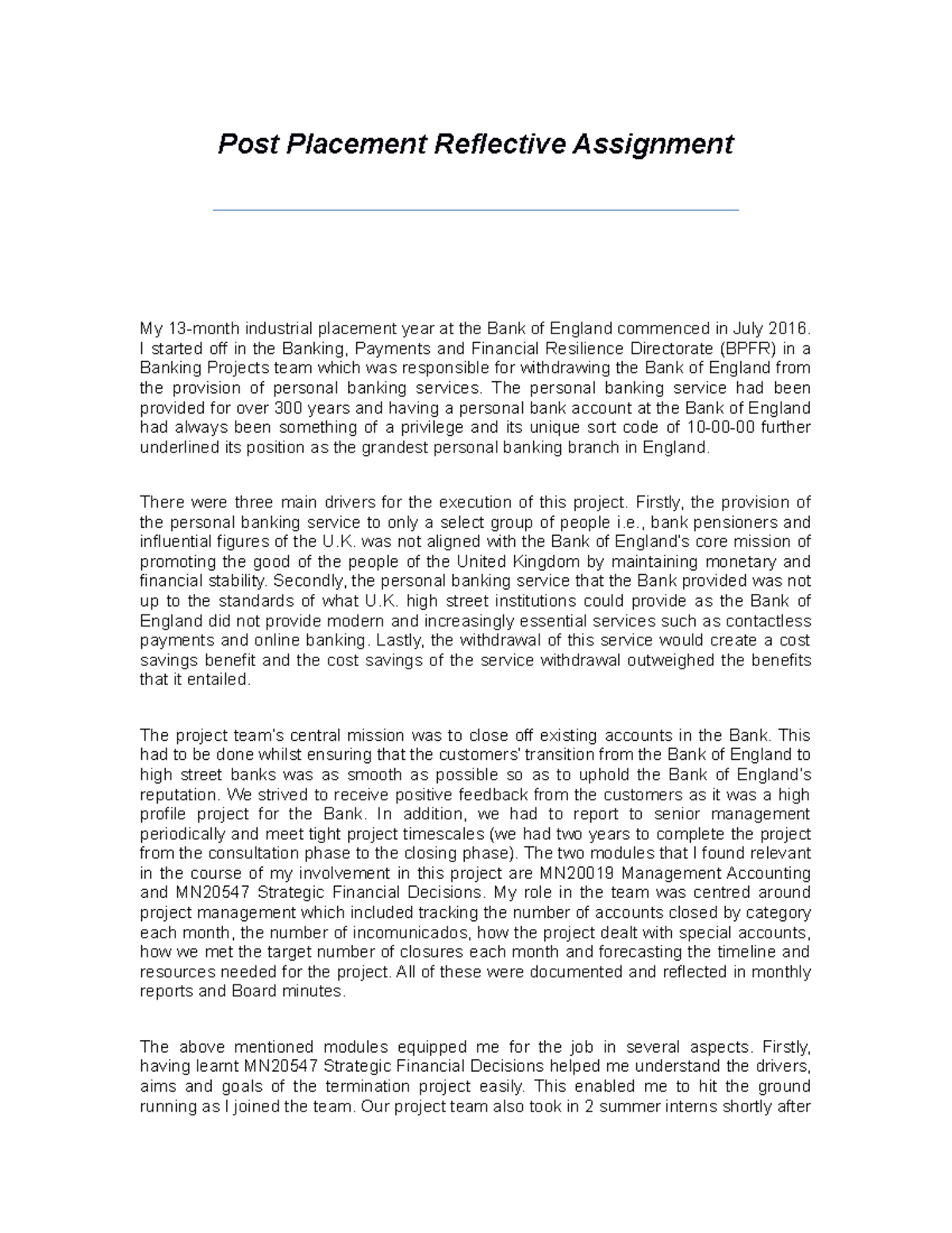 Post Placement Reflective Assignment - I started off in the Banking ...