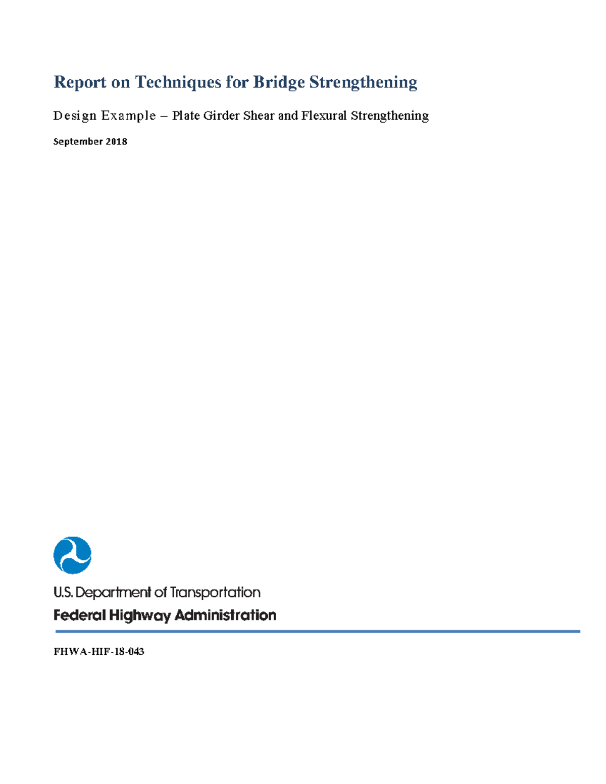 Hif18043 girder web and flange repair - Report on Techniques for Bridge ...