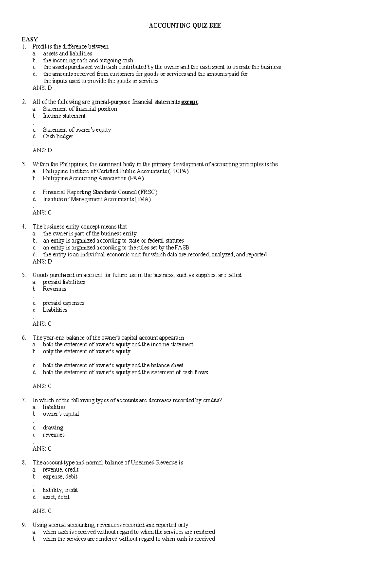 Accounting QUIZ BEE EASY - ACCOUNTING QUIZ BEE EASY Profit is the ...