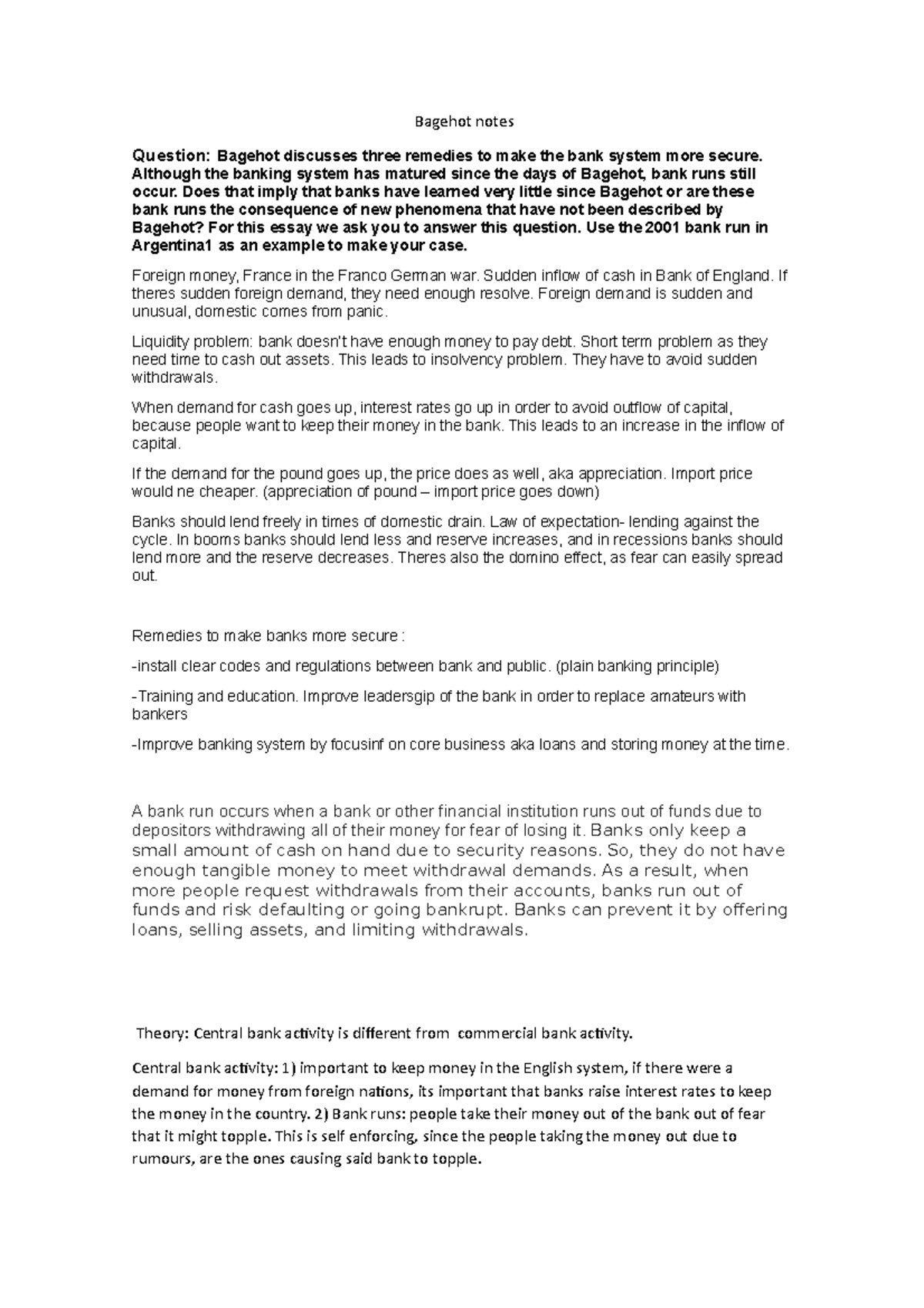 Bag notes - mmmm - Bagehot notes Question: Bagehot discusses three ...